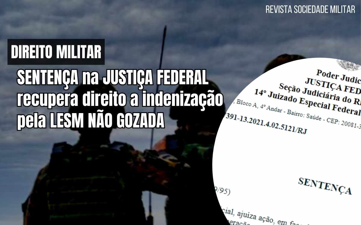 Militares que não gozaram LESM: nova interpretação diz que "a lei não ...